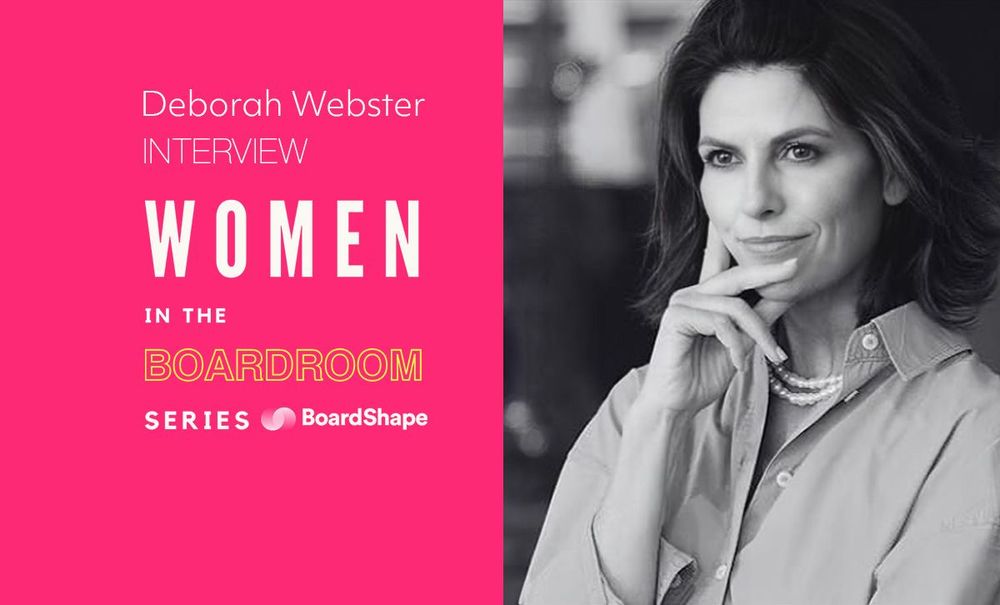 Women in the Boardroom | Interview | Deborah Webster